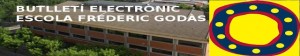 BUTLLETÍ ELECTRÒNIC DE L’ESCOLA FREDERIC GODÀS – NÚMERO 94 – JUNY 2026 ...