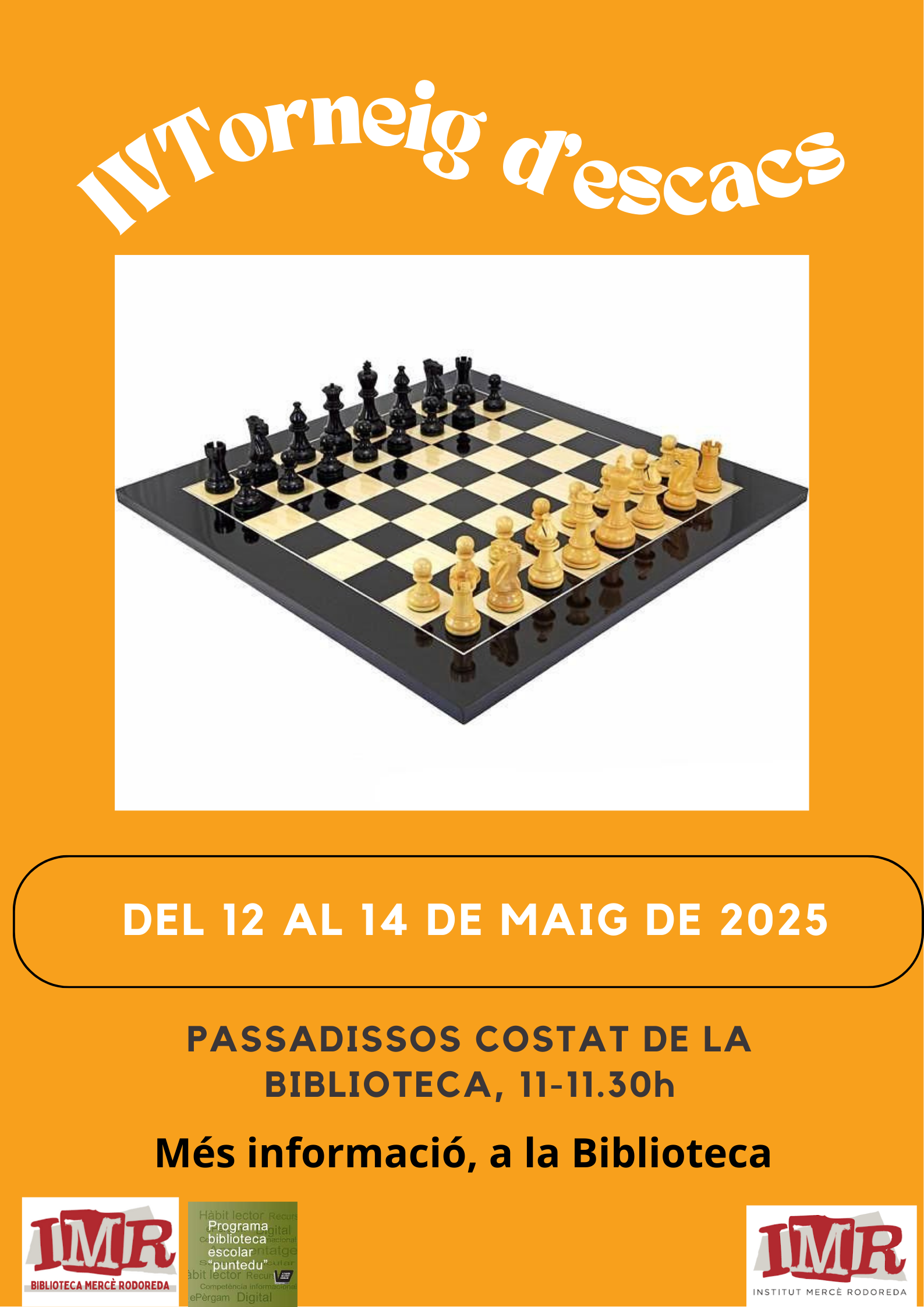 Celebrarem el IV Torneig d’Escacs del 12 al 14 de maig – Institut Mercè ...
